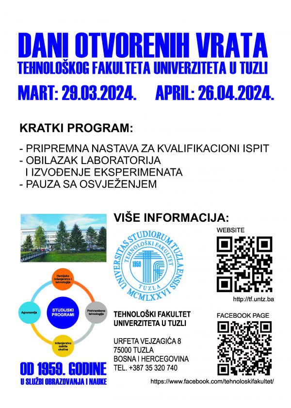 “Dani otvorenih vrata na Tehnološkom fakultetu” Univerziteta u Tuzli – Tehnološki fakultet ...